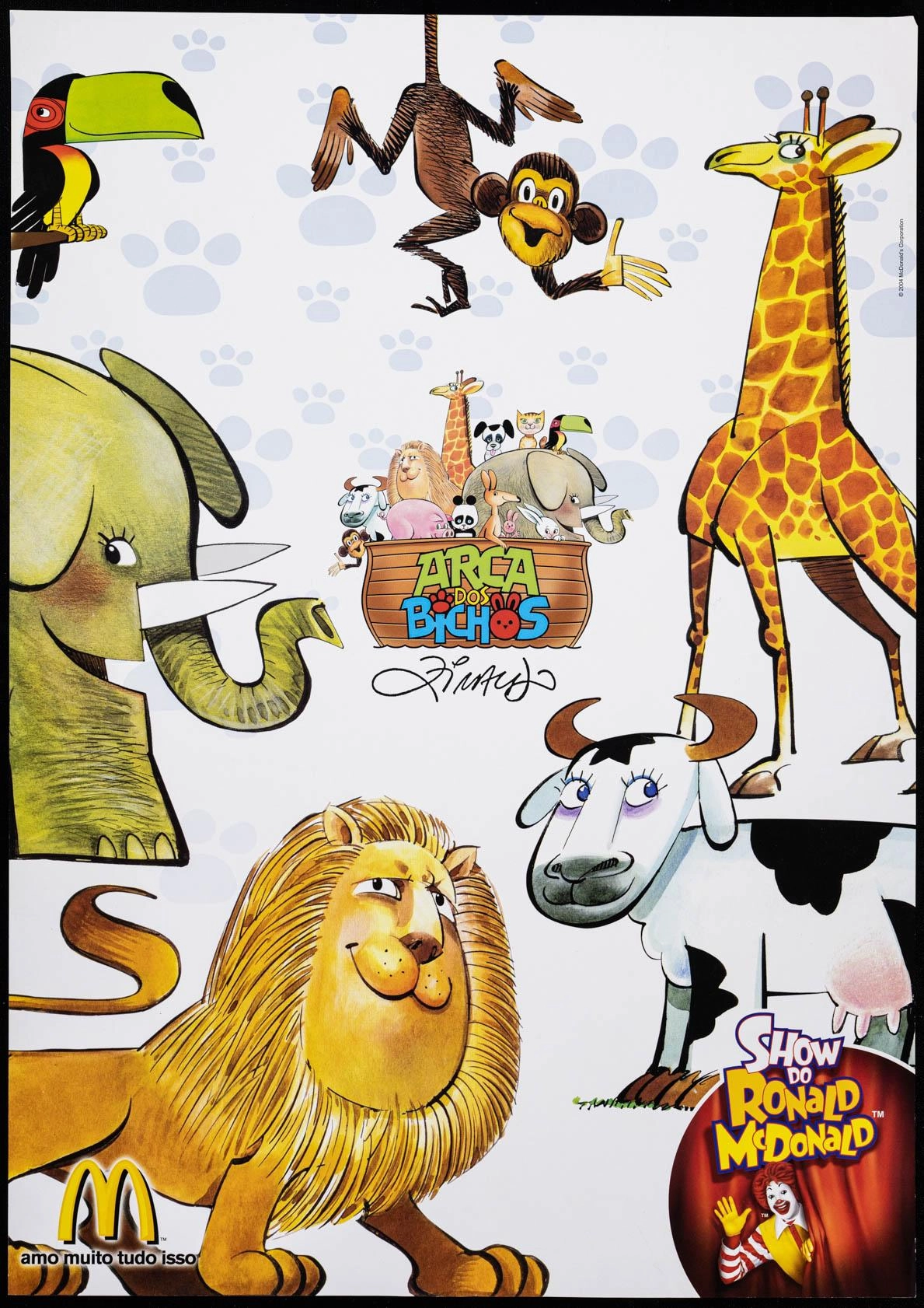 “Arca dos bichos – Show do Ronald Mcdonald” - Instituto Ziraldo